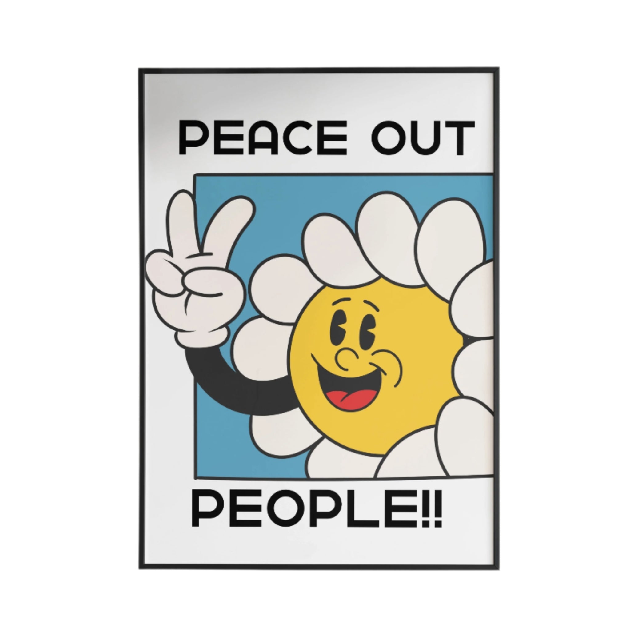 Peace Out Poster - Thanks a ton